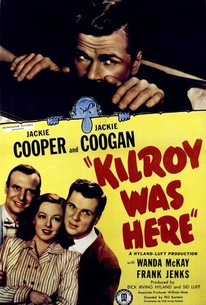 Kilroy Was Here | Rotten Tomatoes