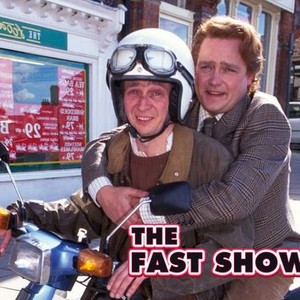 The Fast Show - Rotten Tomatoes
