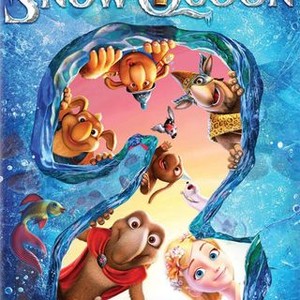 The Snow Queen 2 - Rotten Tomatoes