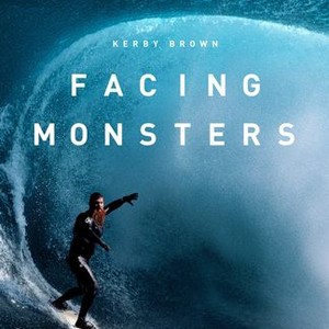 Facing Monsters - Rotten Tomatoes