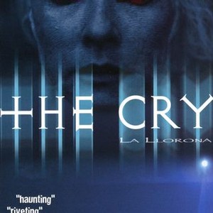 The Cry - Rotten Tomatoes