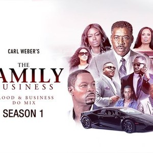 Carl Weber's The Family Business: Season 1, Episode 2 - Rotten Tomatoes