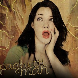 Spaghetti Man - Rotten Tomatoes