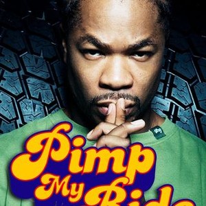 Pimp My Ride - Rotten Tomatoes