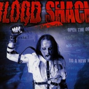 Blood Shack - Rotten Tomatoes