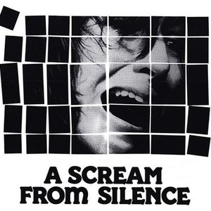 A Scream From Silence - Rotten Tomatoes