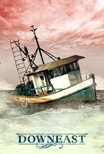Downeast | Rotten Tomatoes