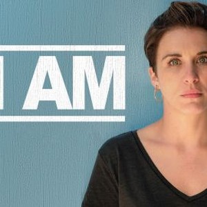 I Am - Rotten Tomatoes