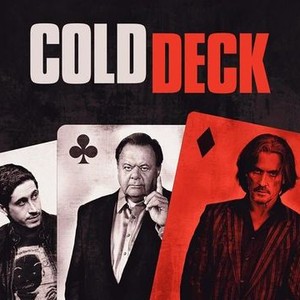 Cold Deck - Rotten Tomatoes