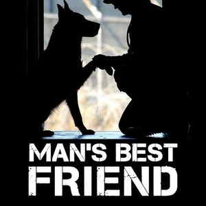 Man's Best Friend - Rotten Tomatoes