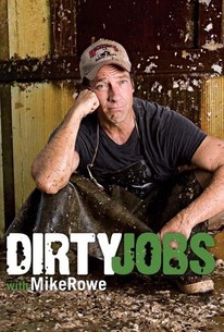 Dirty Jobs: Season 1 | Rotten Tomatoes
