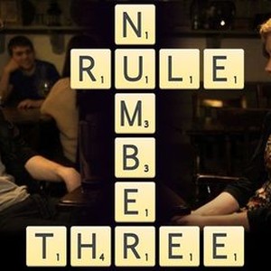 Rule Number Three - Rotten Tomatoes