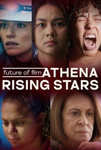 Future of Film: Athena Rising Stars: Season 1 | Rotten Tomatoes