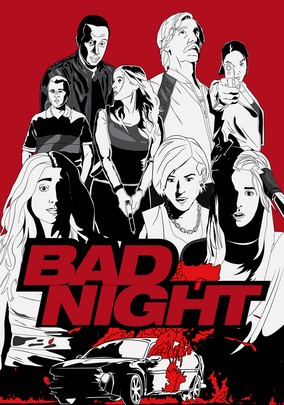 Bad Night Pictures | Rotten Tomatoes