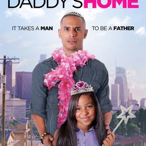 Daddy's Home - Rotten Tomatoes