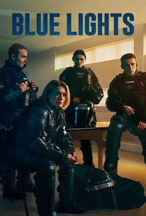 Blue Lights: Season 2 | Rotten Tomatoes