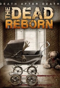 The Dead Reborn | Rotten Tomatoes