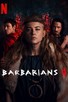 Barbarians: Season 2 | Rotten Tomatoes