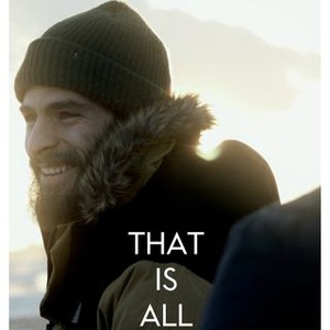 That Is All - Rotten Tomatoes
