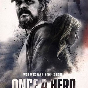 Once a Hero - Rotten Tomatoes