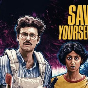 Save Yourselves! - Rotten Tomatoes