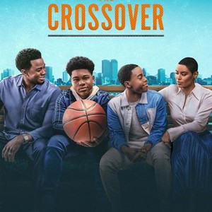 The Crossover - Rotten Tomatoes