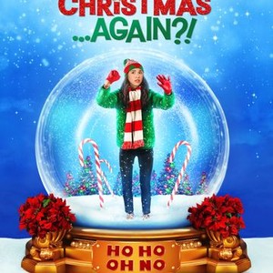 Christmas...Again?! - Rotten Tomatoes