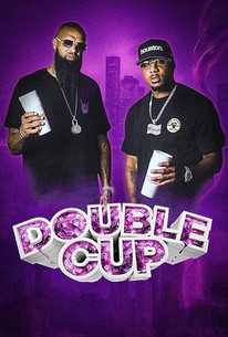 Double Cup | Rotten Tomatoes