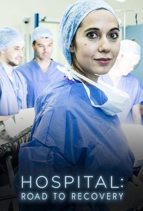 Hospital: Road to Recovery | Rotten Tomatoes