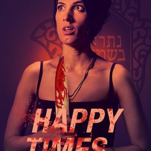 Happy Times - Rotten Tomatoes
