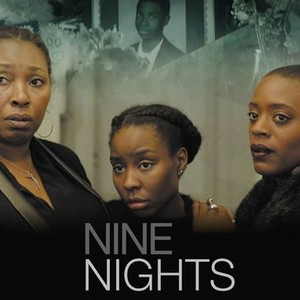 Nine Nights - Rotten Tomatoes