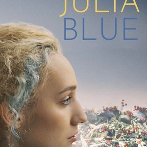 Julia Blue - Rotten Tomatoes