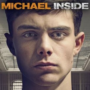 Michael Inside - Rotten Tomatoes