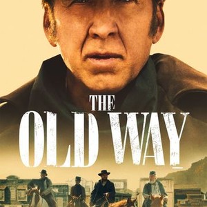 The Old Way - Rotten Tomatoes