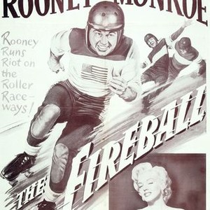 The Fireball - Rotten Tomatoes