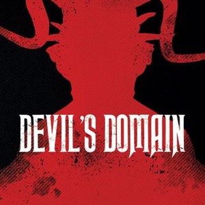 Devil's Domain - Rotten Tomatoes
