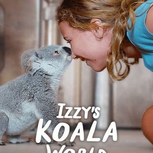 Izzy's Koala World - Rotten Tomatoes