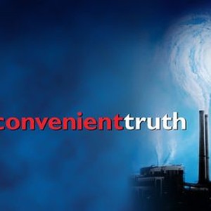 An Inconvenient Truth - Rotten Tomatoes