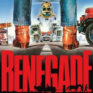 Renegade - Rotten Tomatoes