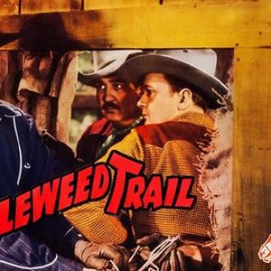 The Tumbleweed Trail - Rotten Tomatoes
