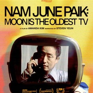 Nam June Paik: Moon is the Oldest TV - Rotten Tomatoes