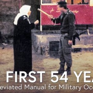 The First 54 Years: An Abbreviated Manual for Military Occupation ...
