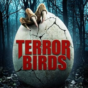 Terror Birds - Rotten Tomatoes