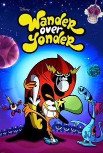 Wander Over Yonder - Rotten Tomatoes