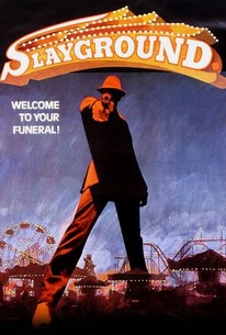 Slayground | Rotten Tomatoes