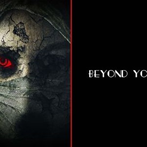 Beyond Your Eyes - Rotten Tomatoes