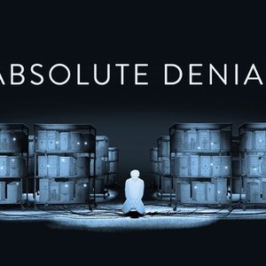 Absolute Denial - Rotten Tomatoes