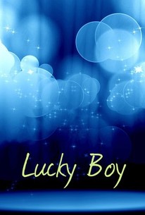 Lucky Boy | Rotten Tomatoes