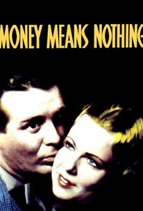 Money Means Nothing | Rotten Tomatoes