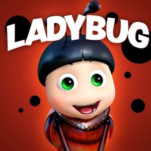 The Ladybug - Rotten Tomatoes